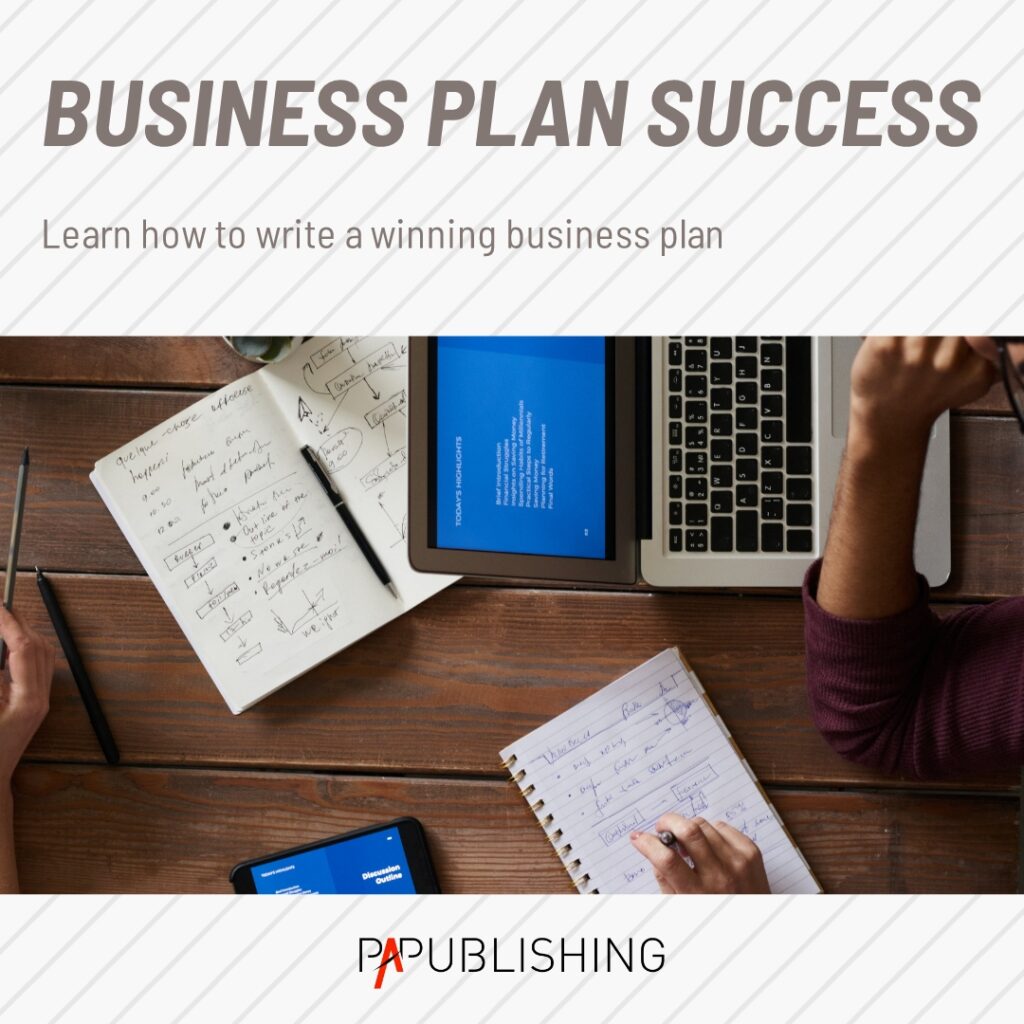 How to Write a Business Plan: Ultimate Guide for Success